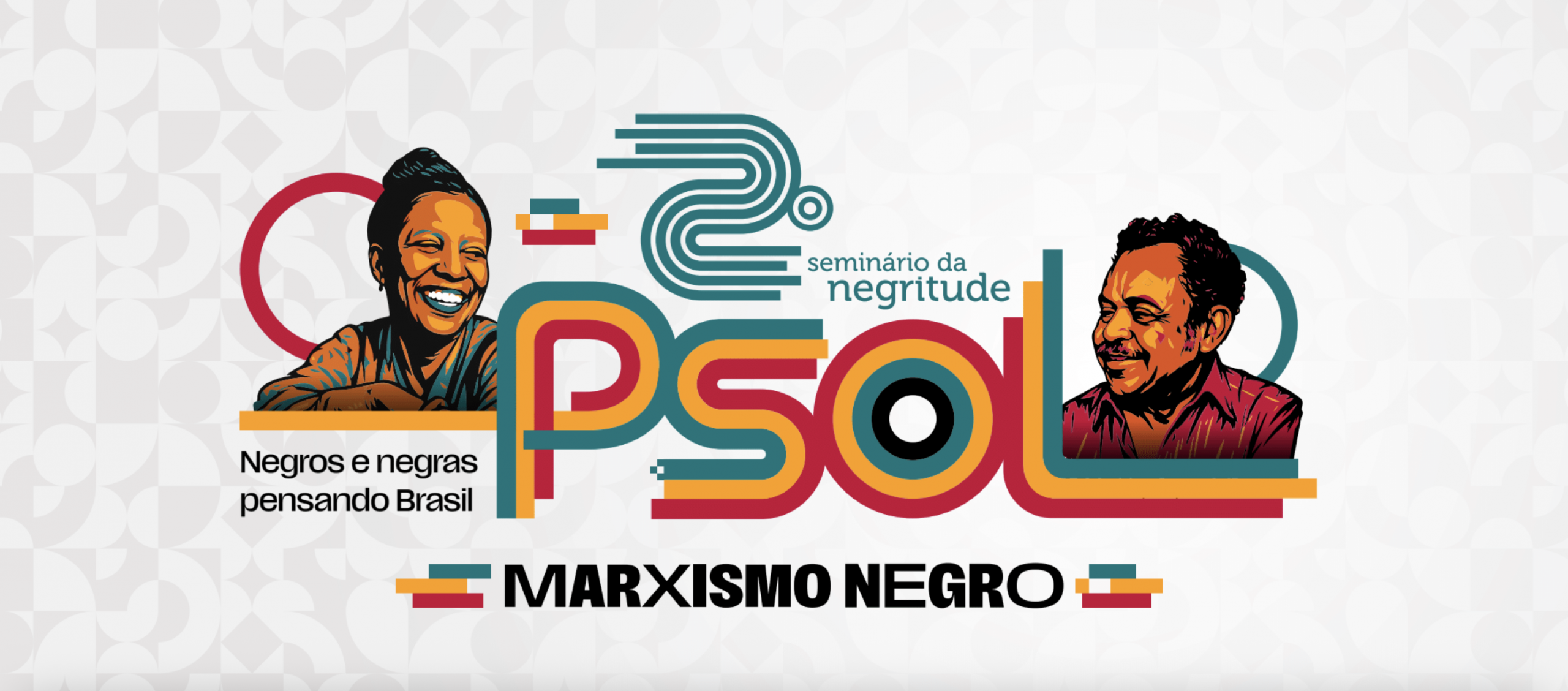 Setorial da Negritude do PSOL faz Seminário de Marxismo Negro em ...